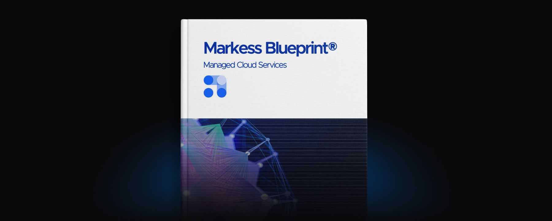 Markess Blueprint Cloud : Référentiel d’aide au choix de solutions